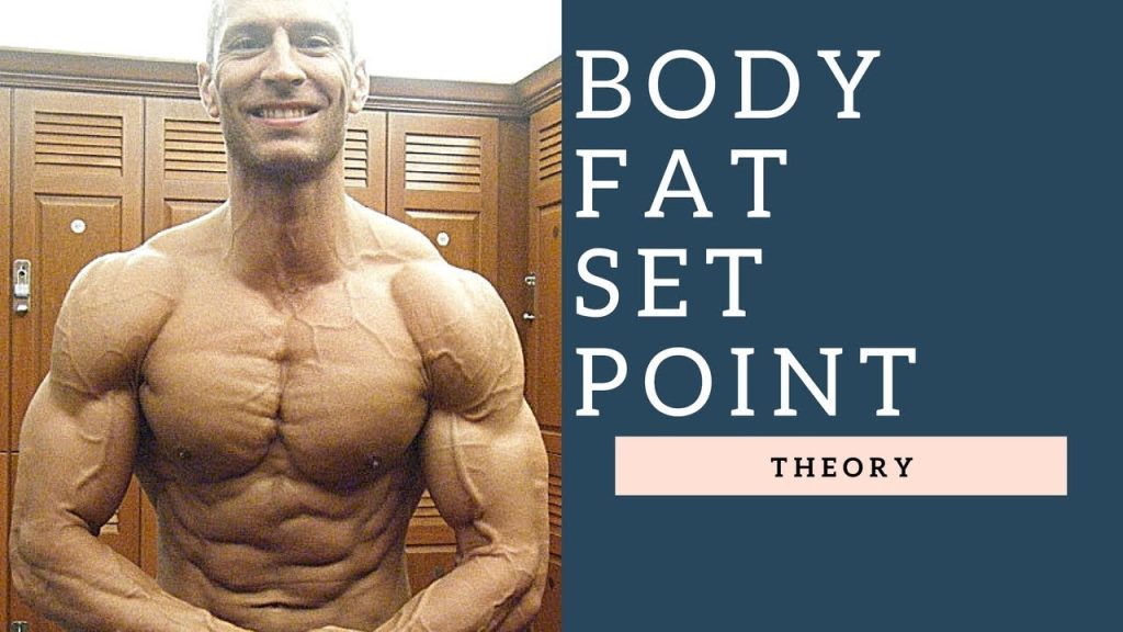 Body Fat Set Point: Can You Change Your Body’s Preferred Fat Level?